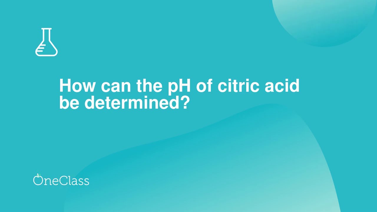 How can the pH of citric acid be determined? - YouTube