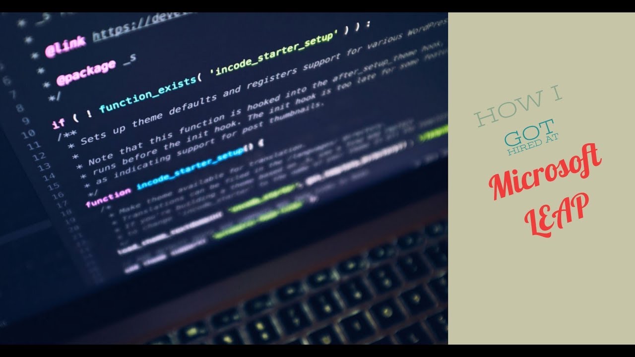 How I got into Microsoft LEAP! - YouTube