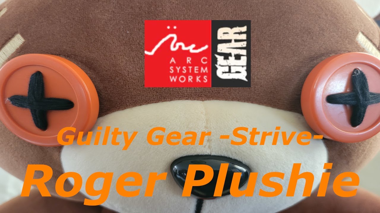 Bridget Merch: Guilty Gear -Strive- Roger Plushie - YouTube