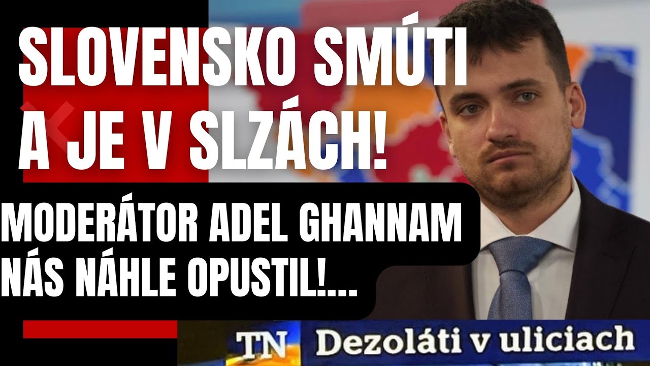Slovensko smúti a je v slzách! Markizácky moderátor Adel Ghannam nás ...