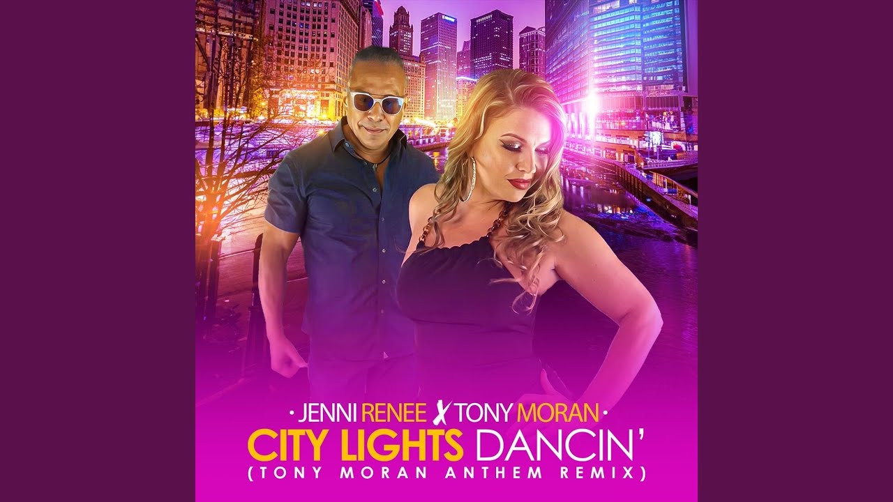 City Lights (Dancin') (Tony Moran Anthem Alternate Remix) (feat. Tony ...