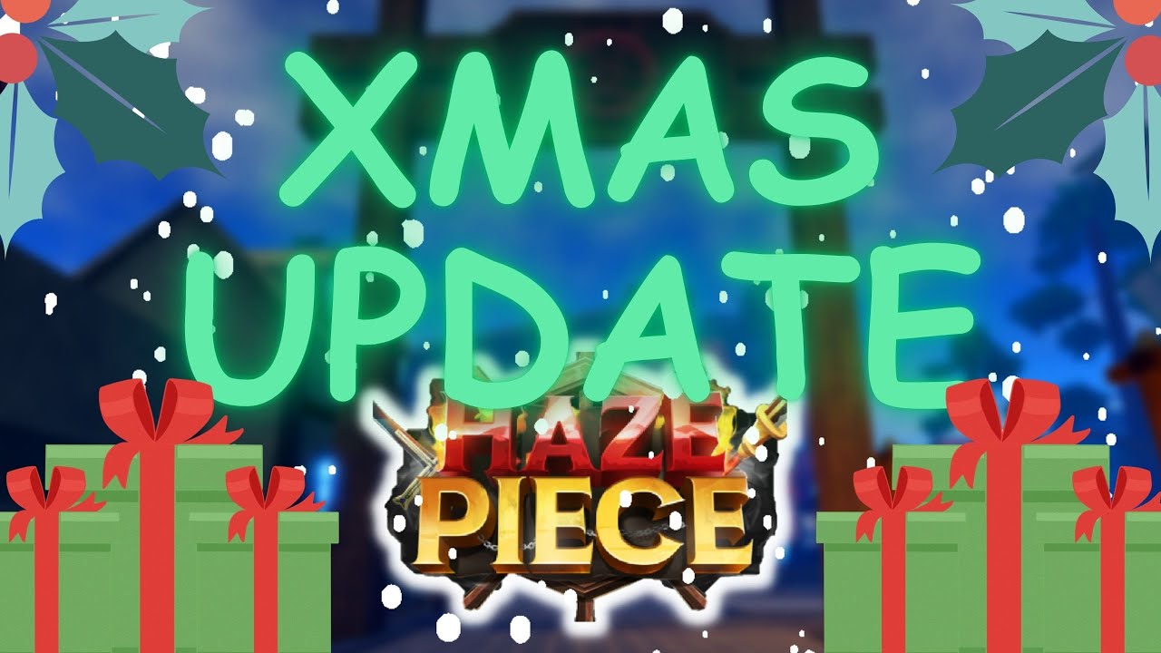 Christmas Event Update 2023 | Roblox Haze Piece - YouTube