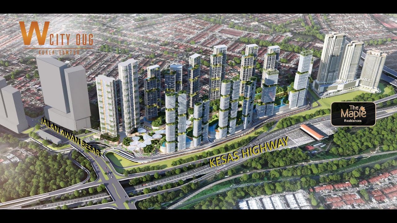 The Maple Residences, OUG by WCT (W City KL) - YouTube