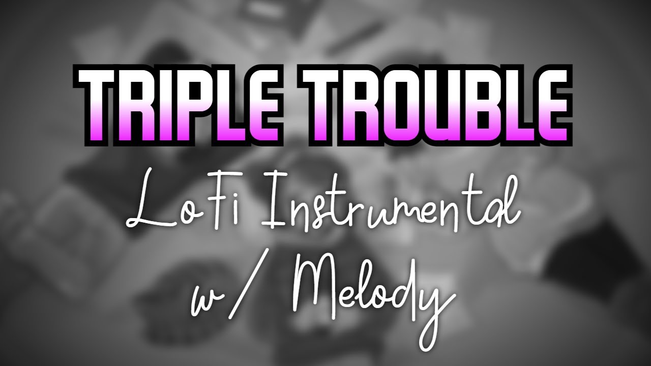 Triple Trouble LOFI REMIX Instrumental w/ Melody | Vs Sonic.exe ...