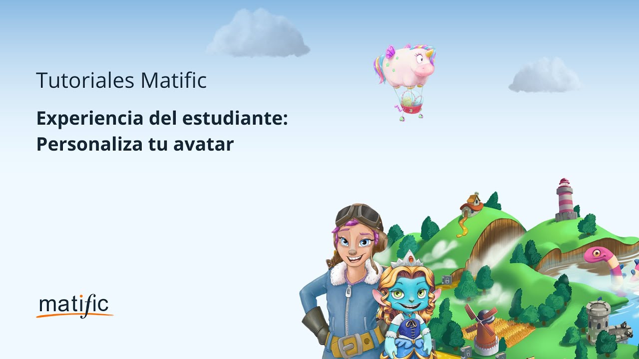 Matific. Experiencia del Estudiante: Personaliza tu avatar. - YouTube