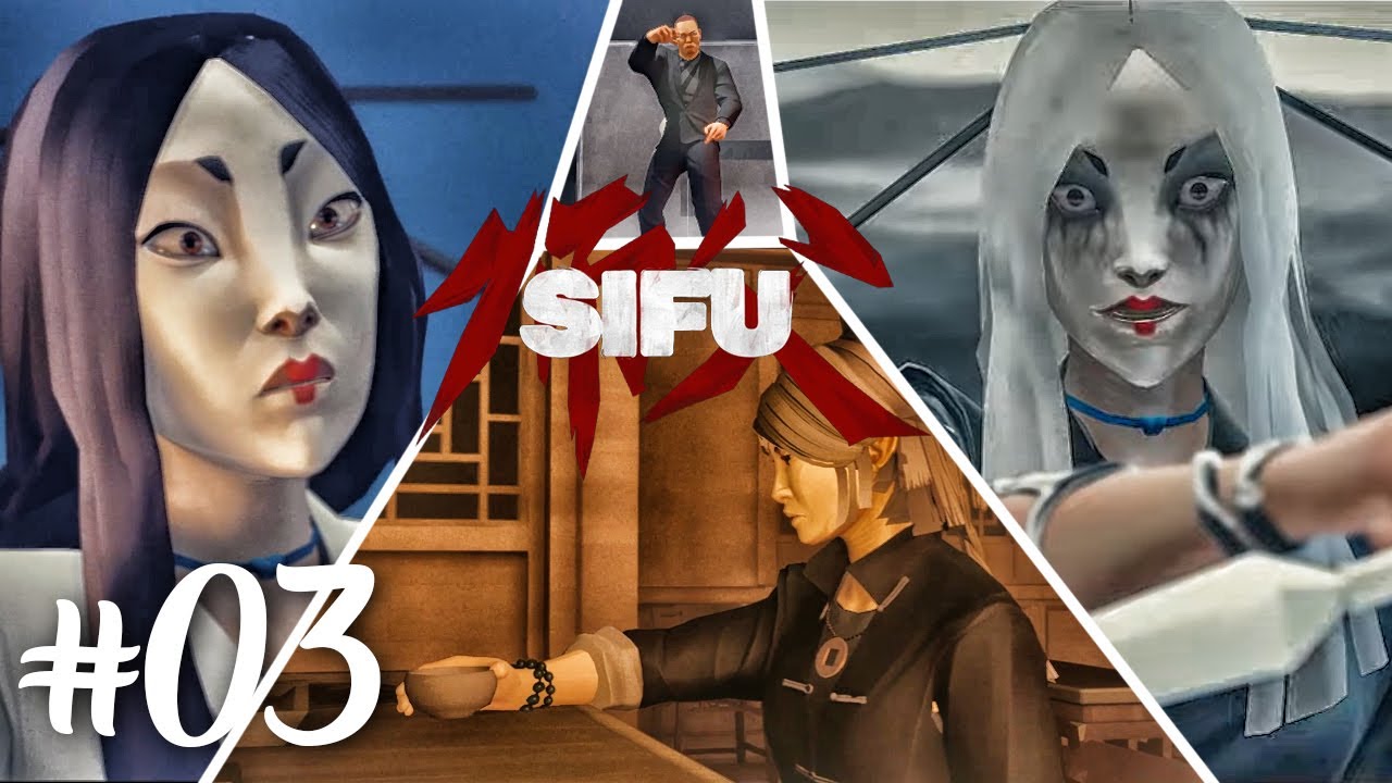 SIFU (GIRL) Gameplay Walkthrough Part 3 - THE MUSEUM - No Commentary ...