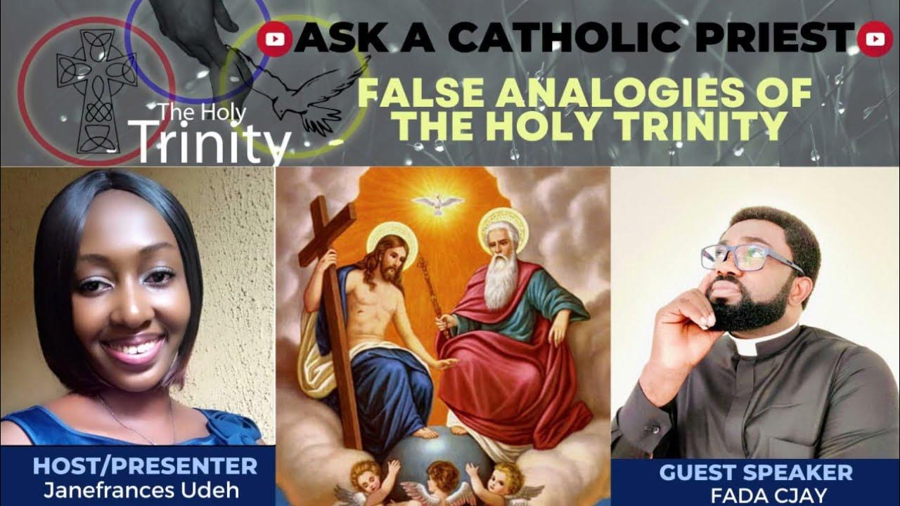 FALSE ANALOGIES OF THE HOLY TRINITY (TRINITARIAN HERESIES): ASK A ...
