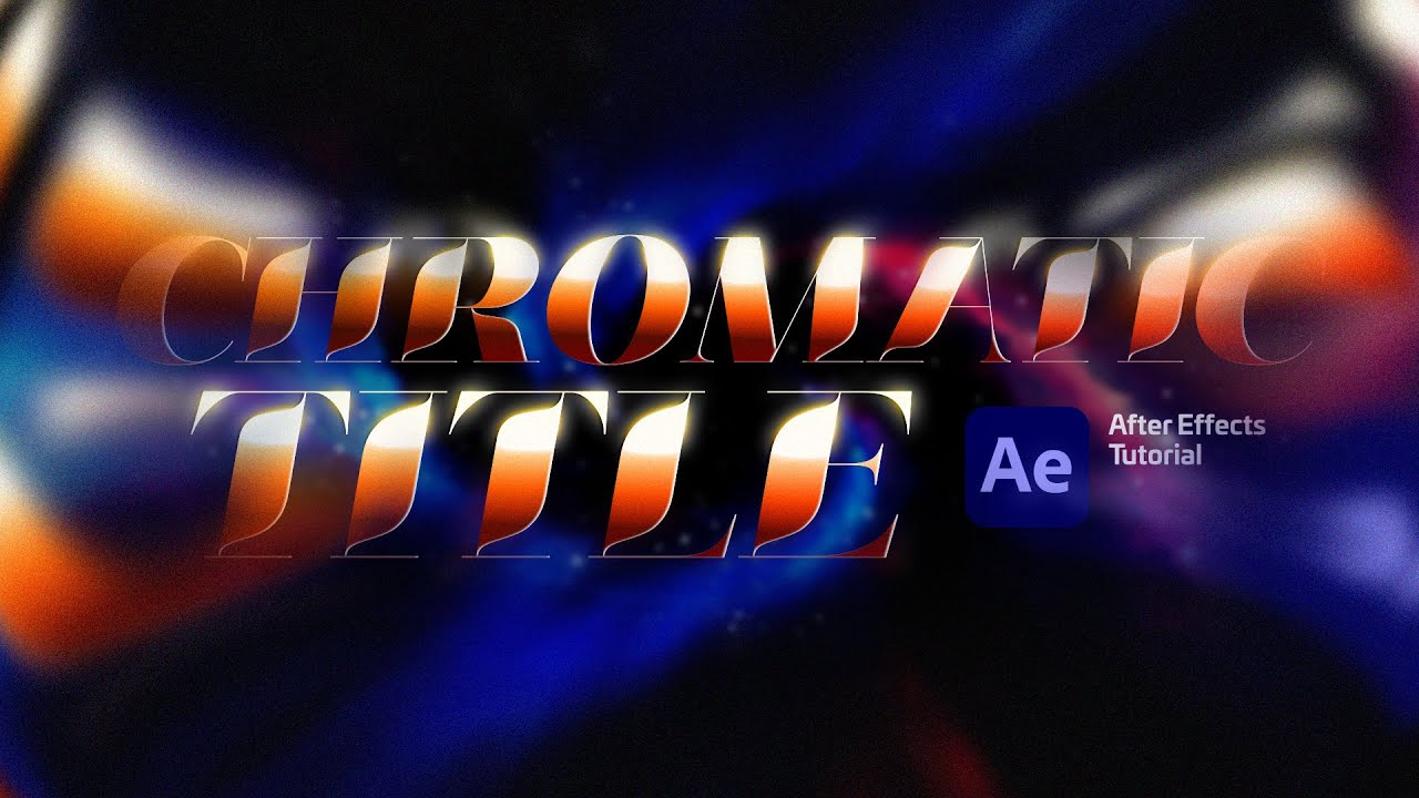 Chromatic Title Animation. Adobe After Effects Tutorial - YouTube
