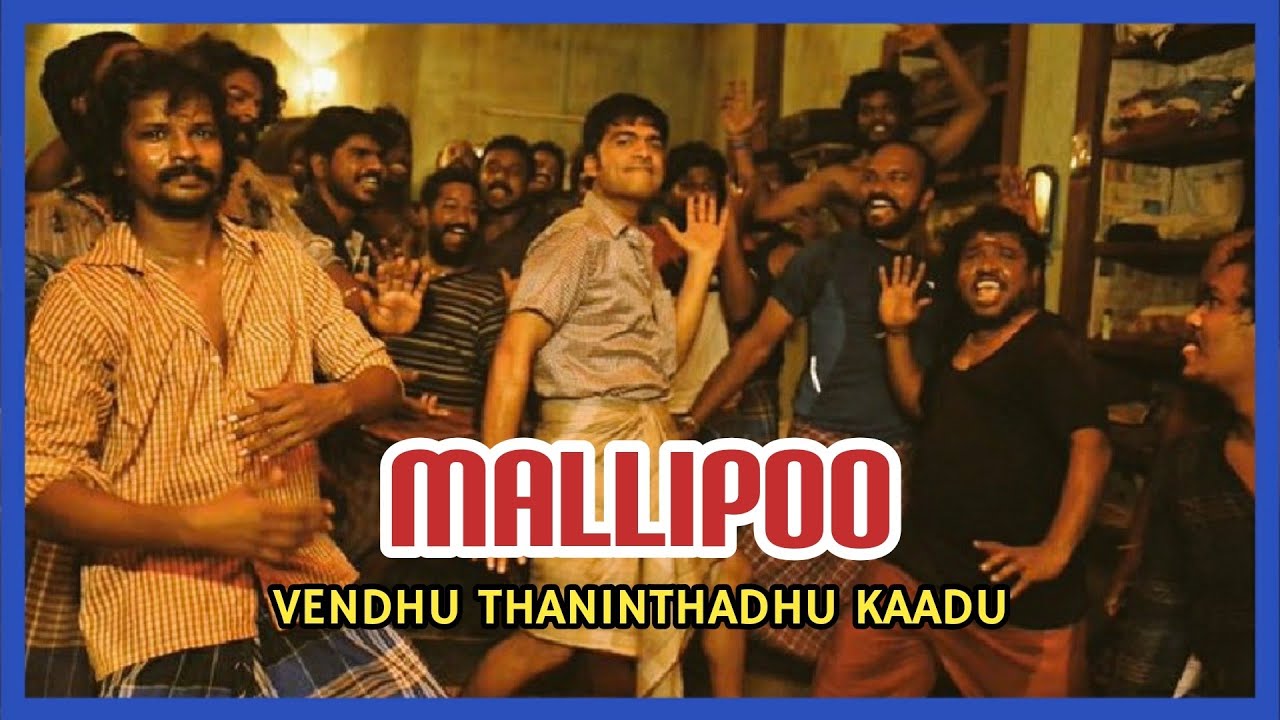 Mallipoo Audio Song | Vendhu Thaninthadhu Kaadu | Silambarasan | AR ...