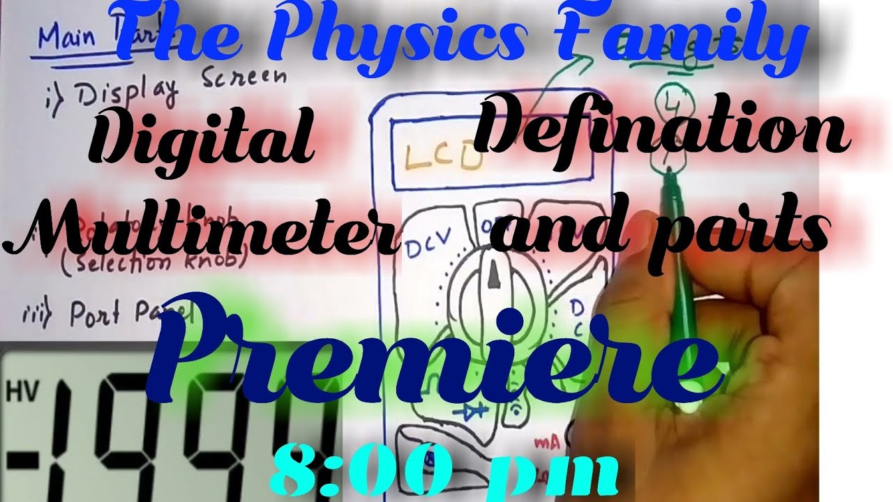 What is Digital Multimeter ??? // Defination and its main parts //The ...