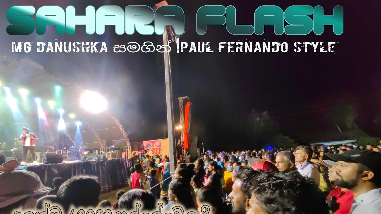 Non Stop | Sahara Flash | MG DANUSHKA සමග PAUL FERNANDO STYLE 💃2022 ...