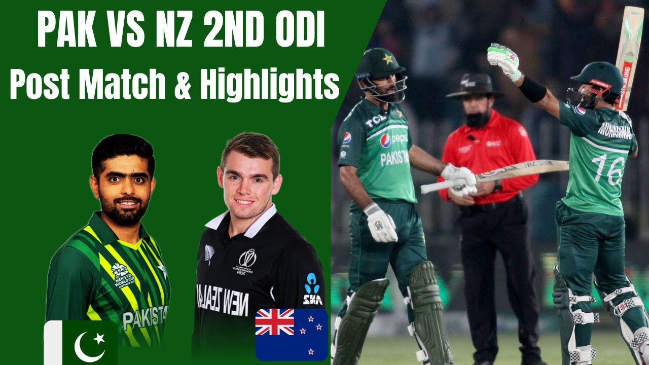 PAK vs NZ 2nd ODI Highlights and Review | Post Match analysis | Pak vs ...