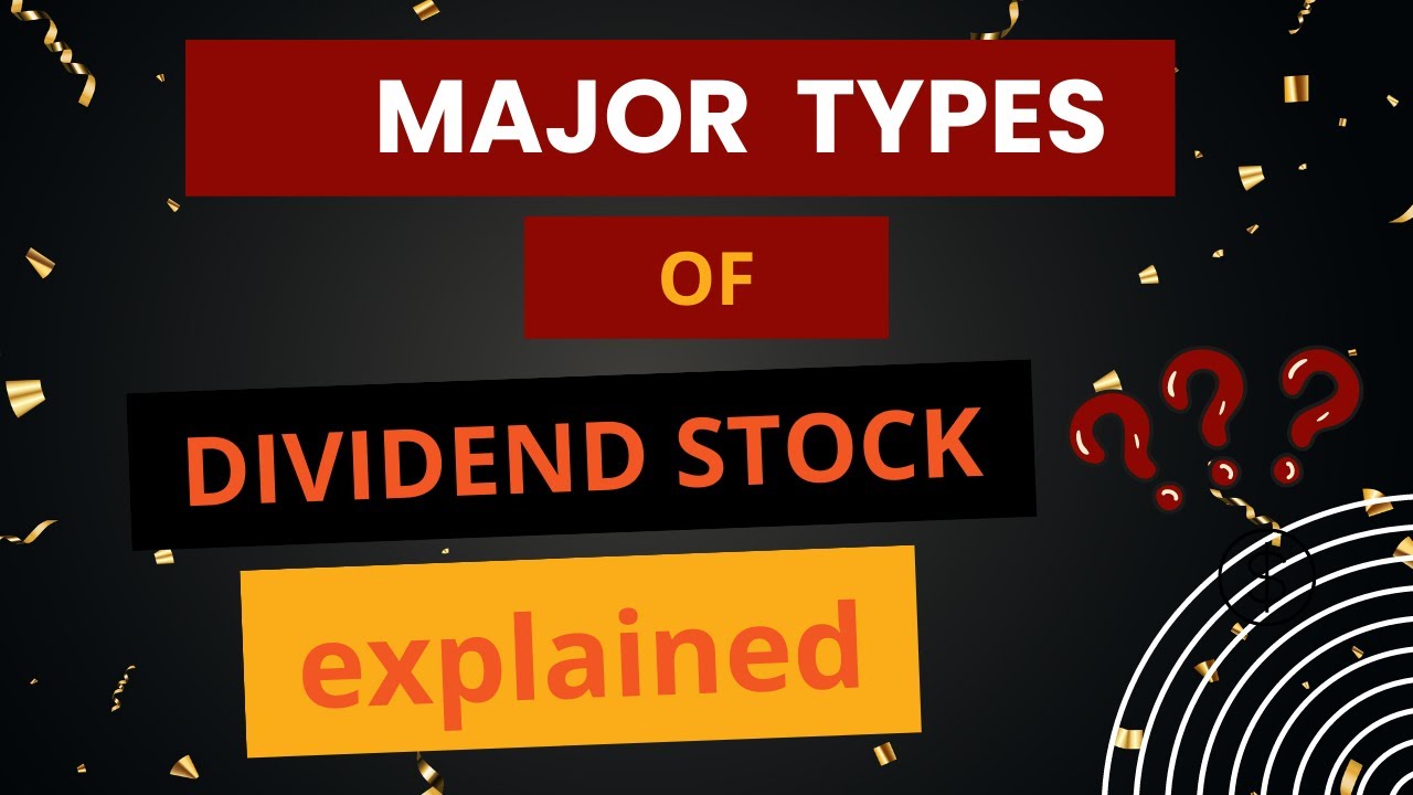 5 MAJOR DIVIDEND TYPES - YouTube