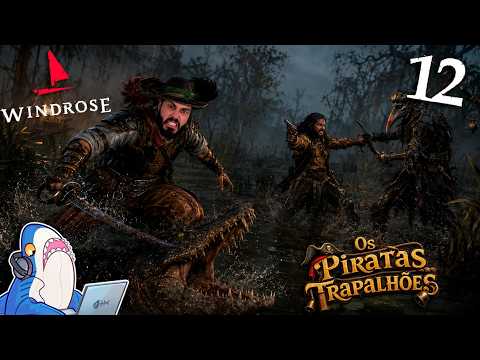 A ILHA DOS CROCODILOS! SOBREVIVEMOS AO PÂNTANO MAIS MORTAL DO CARIBE! | Windrose #12