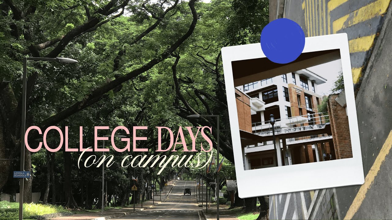 #005 — COLLEGE DAYS [ON CAMPUS] - YouTube
