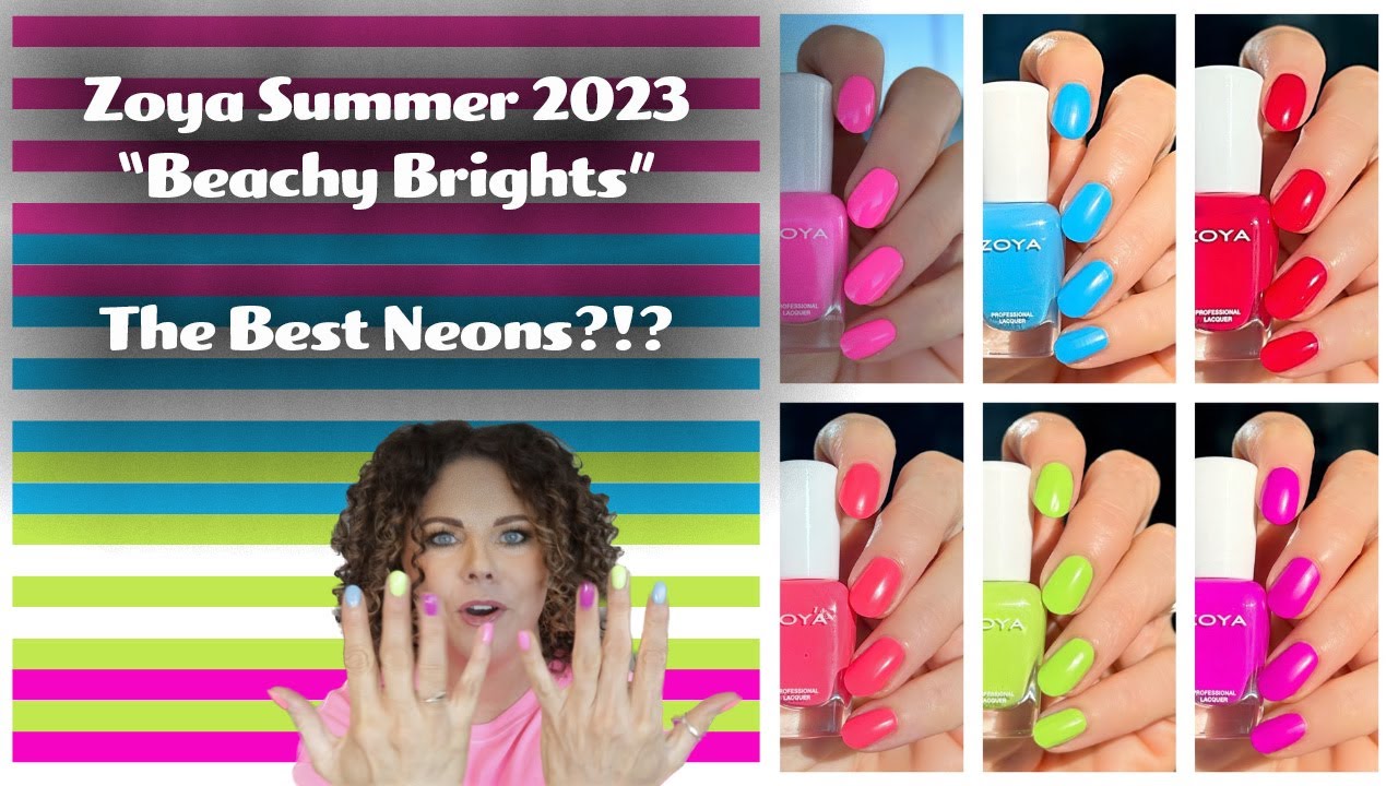 Are these the best neons yet?!?! Zoya Summer 2023 'Beachy Brights' Neon ...