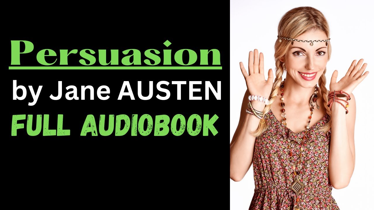 Persuasion by JANE AUSTIN AUDIOBOOK - YouTube