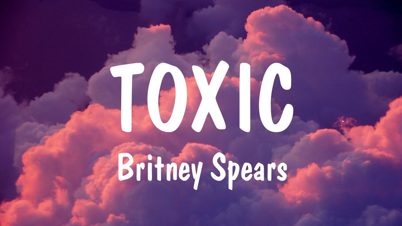 Toxic - Britney Spears (Lyrics) | Charlie Puth - YouTube