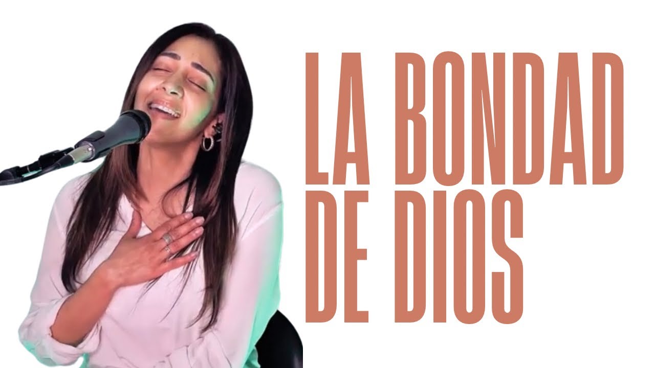La Bondad De Dios (Cover) | Kenia Cruz | Sesiones Acústicas (En Vivo ...