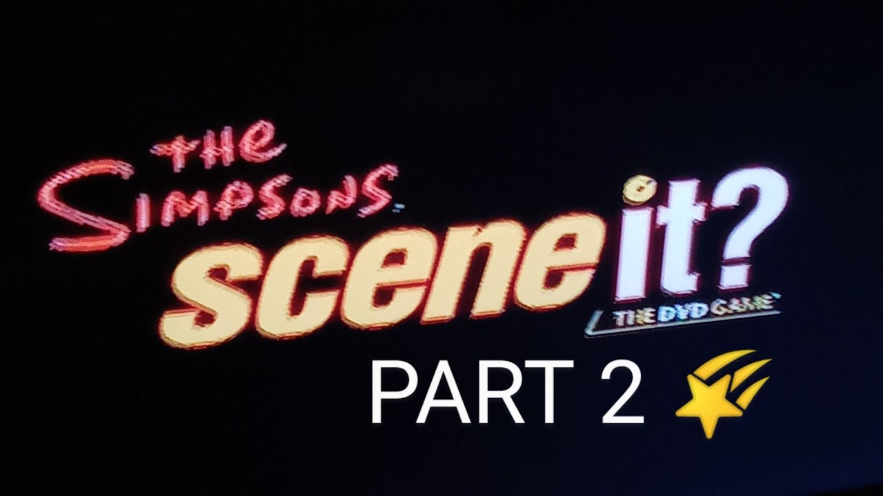 Let's Play The Simpsons Scene It? Part 2!! 💿📀🎲 - YouTube