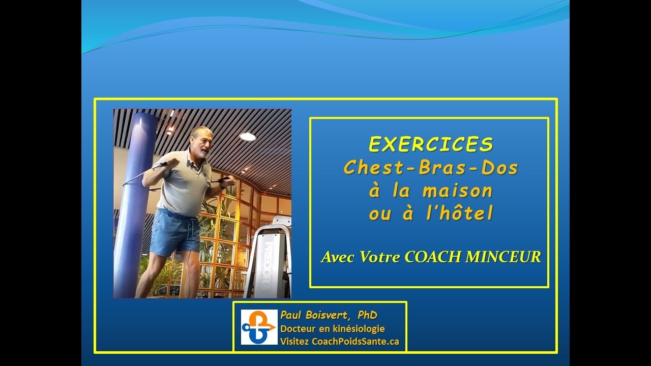 VIDÉO: Exercices Chest-Bras-Dos avec un élastique - YouTube