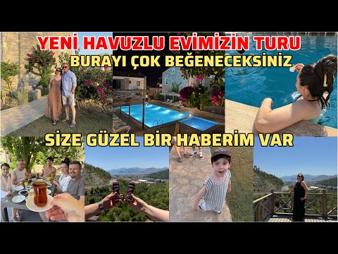 YENİ HAVUZLU EVİMİZİN TURU🩵TÜM AİLE BİR ARADA😍BURAYI ÇOK BEĞENECEKSİNİZ😍SİZE GÜZEL BİR HABERİM VAR🥳