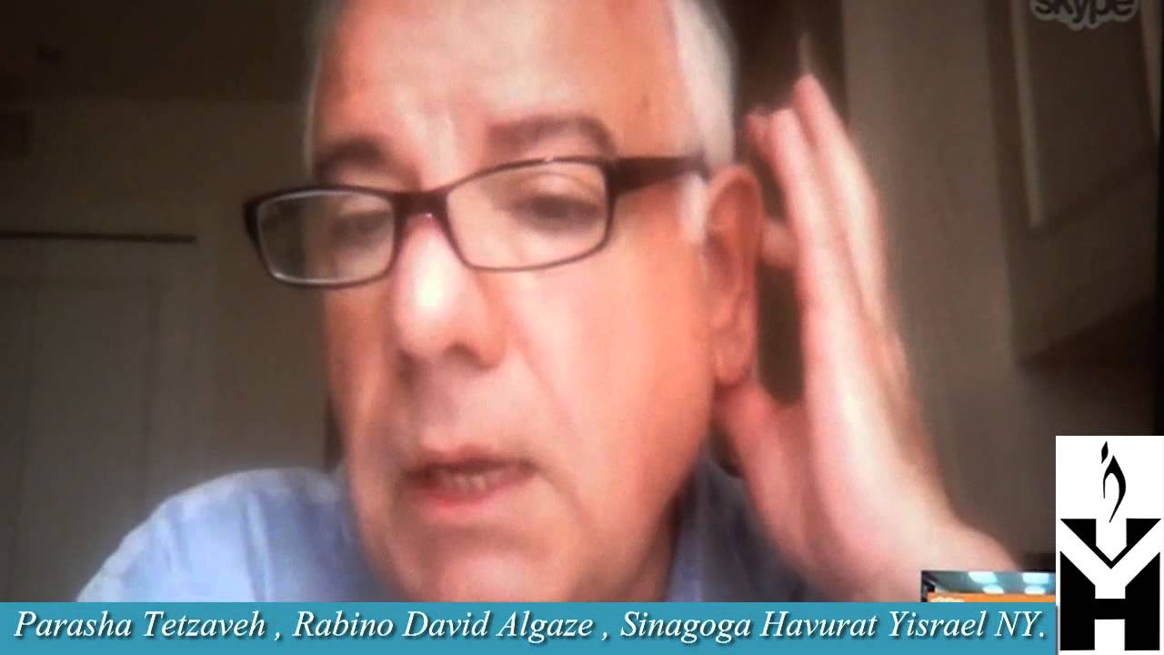 PARASHA TETZAVEH Rabino David Algaze - YouTube