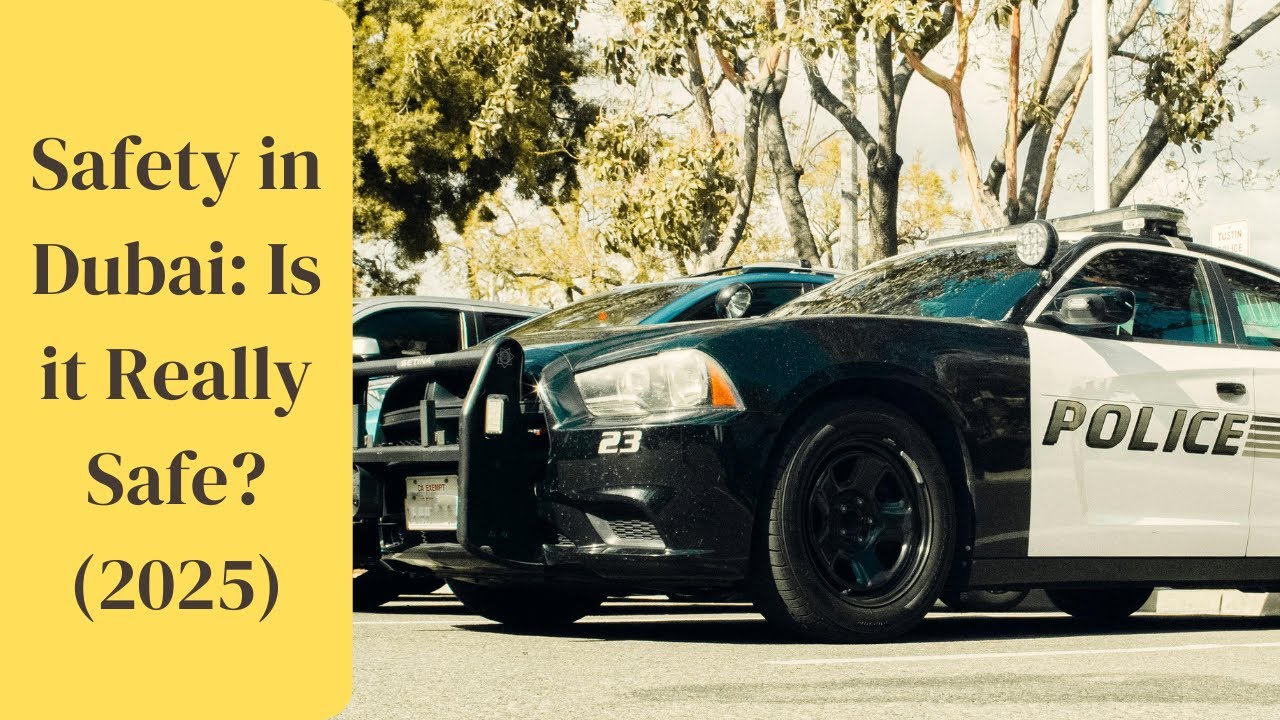 Safety in Dubai: Is it Really Safe? 2025 - YouTube