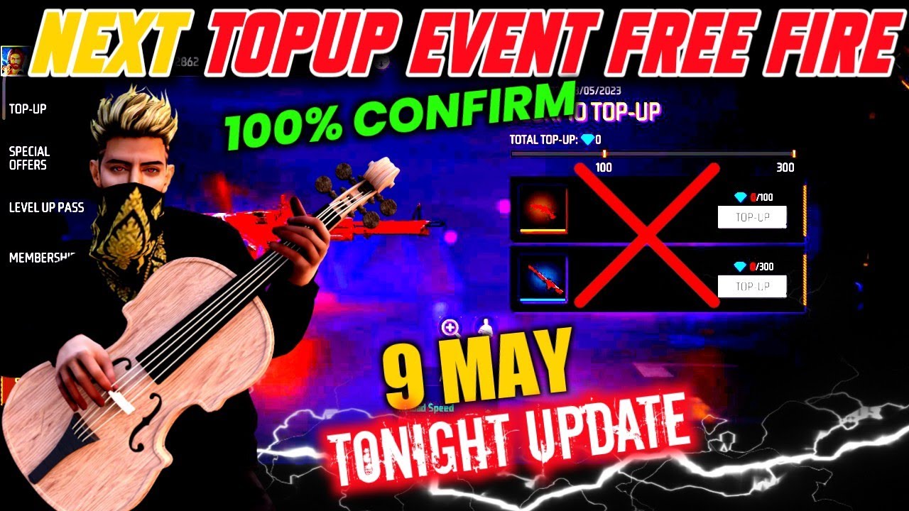 Next Topup Event Free Fire | 9 May Tonight Update | Free Fire New Top ...