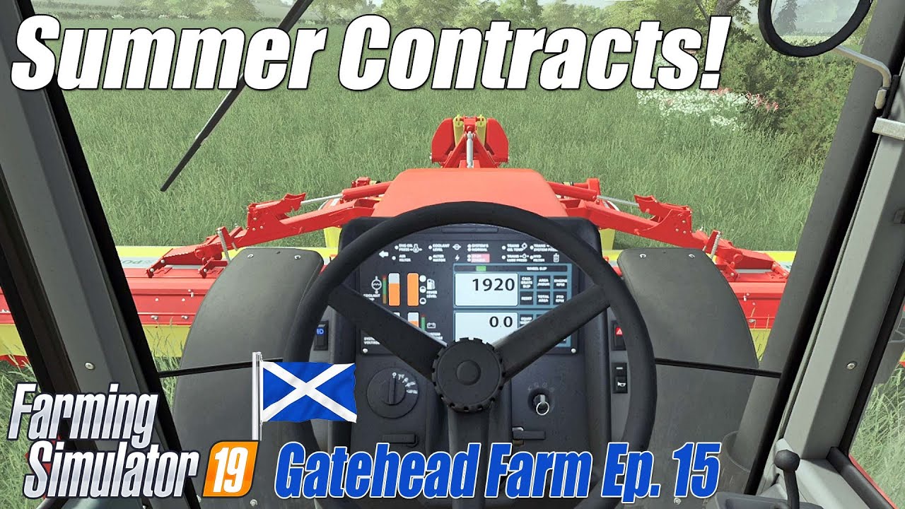 Gatehead Farm Ep.15 | Summer Contracts | Farming Simulator 19 - YouTube
