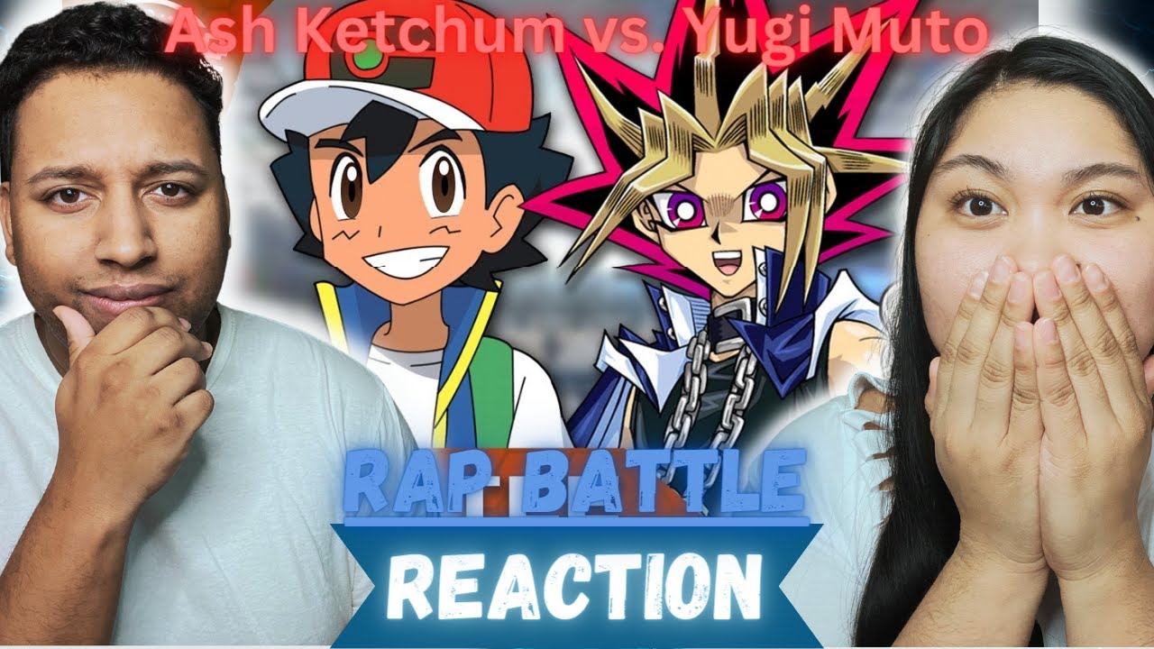 Ash Ketchum vs. Yugi Muto - Rap Battle | Couple Reacts - YouTube