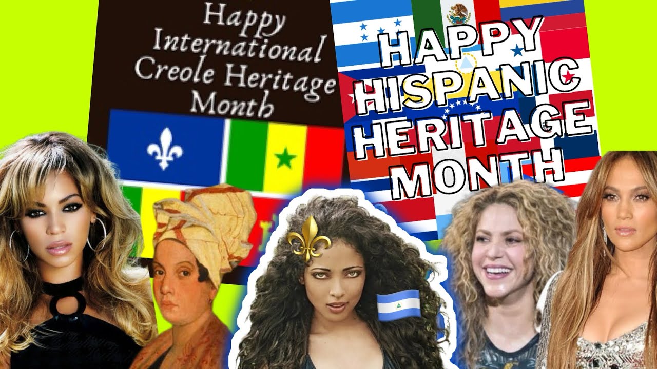 Comparison of LouisianaCreoles & Latinos in honor of Hispanic Heritage ...
