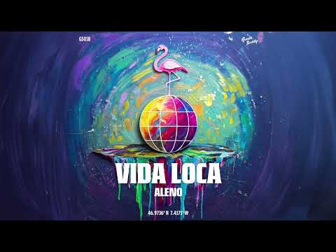 Aleno - Vida Loca [GS018]