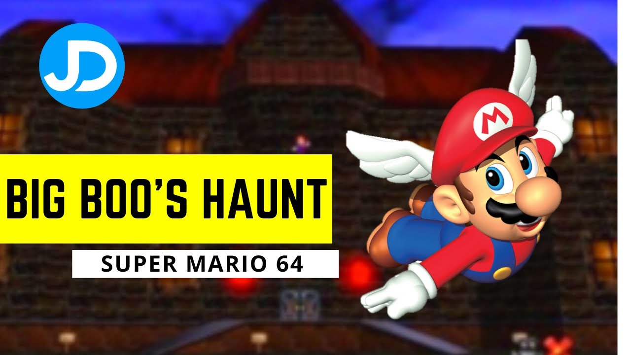 Super Mario 64 Big Boo's Haunt - YouTube