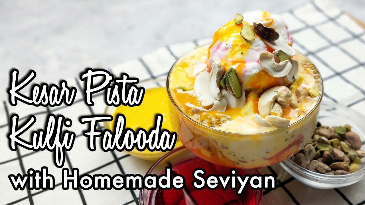 Kesar Pista Kulfi Falooda | Kesar Pista Falooda Recipe | केसर पिस्ता ...