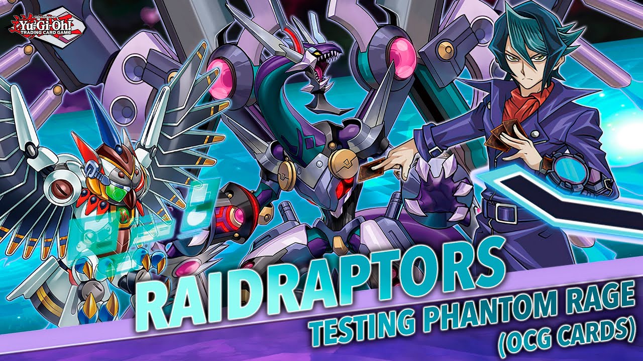 RAIDRAPTOR DECK | Testing Phantom Rage (OCG Cards) - YouTube