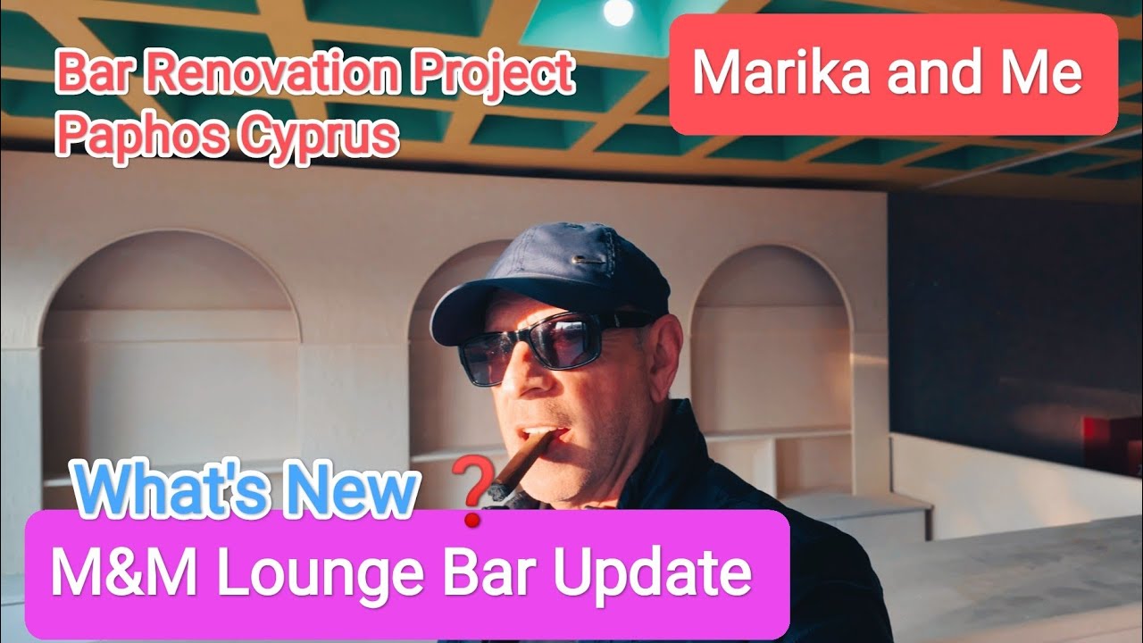 Bar Renovation Project Update Paphos Cyprus - YouTube
