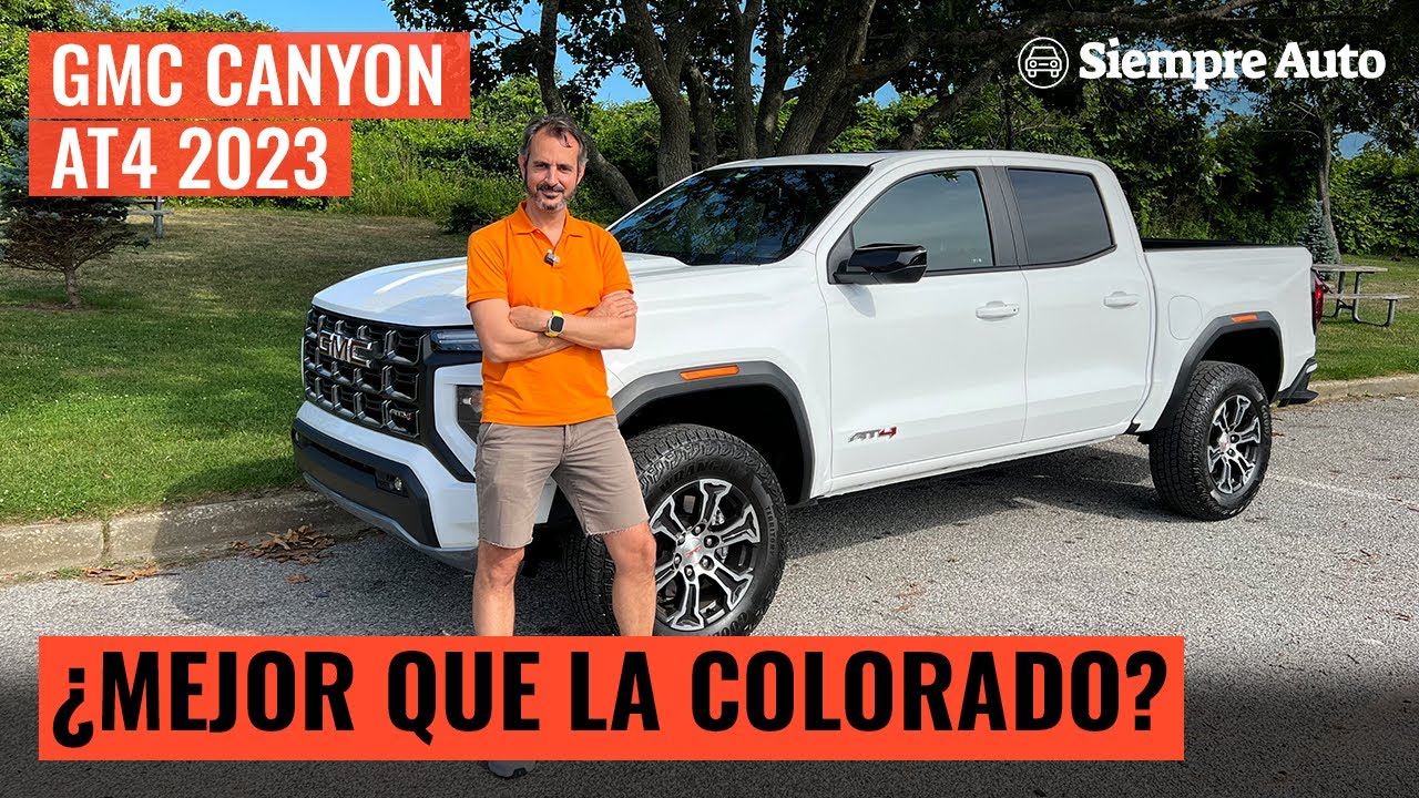 GMC CANYON AT4 2023: ¿Mejor que la Chevrolet Colorado? Análisis y ...