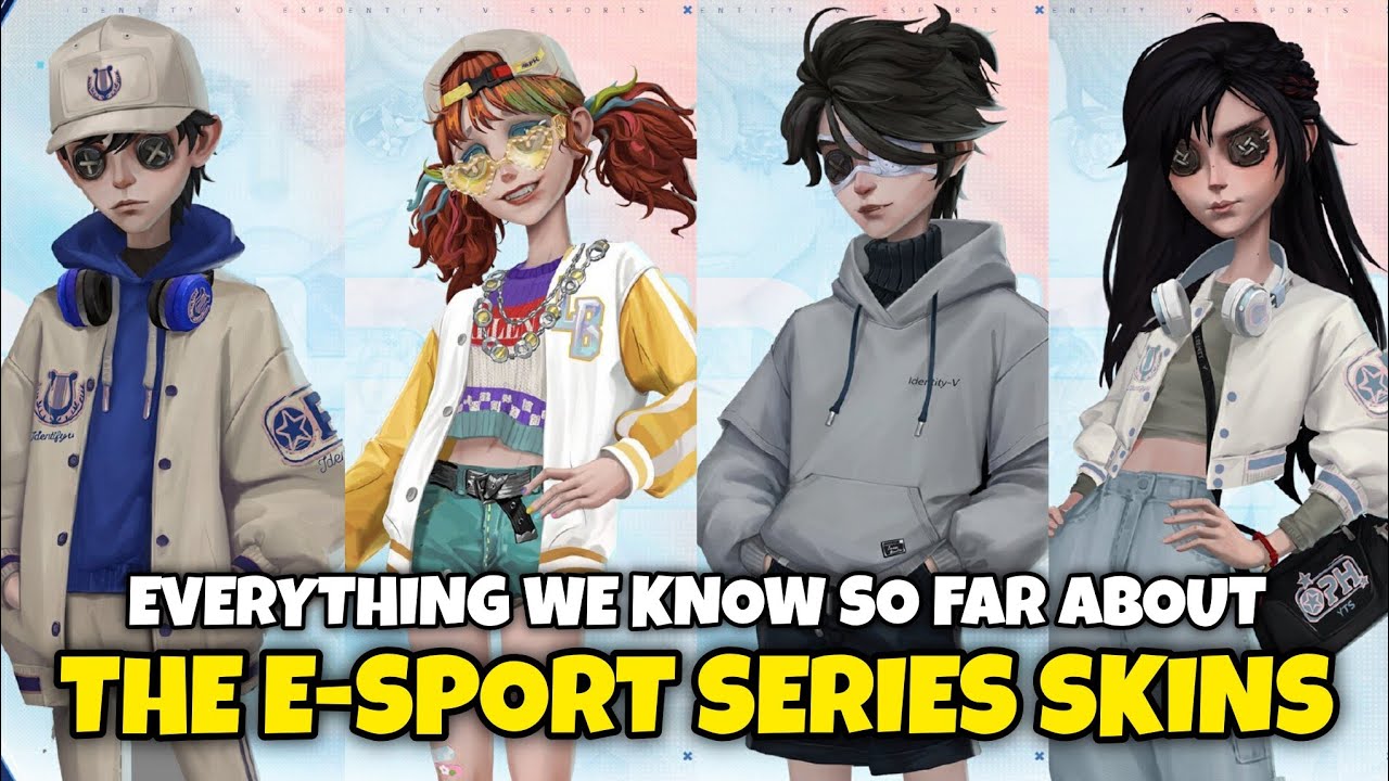 About the Identity V E-Sport Skins (Mercenary, Cheerleader, Prisoner, Antiquarian) - YouTube