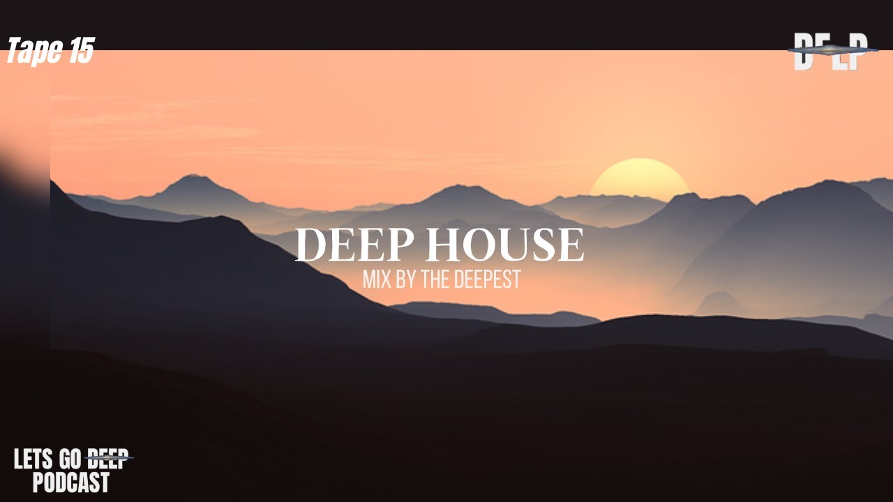 SA Deep House Mix | Tape 15 | The Deepest | Exte C, Brazo Wa Afrika ...