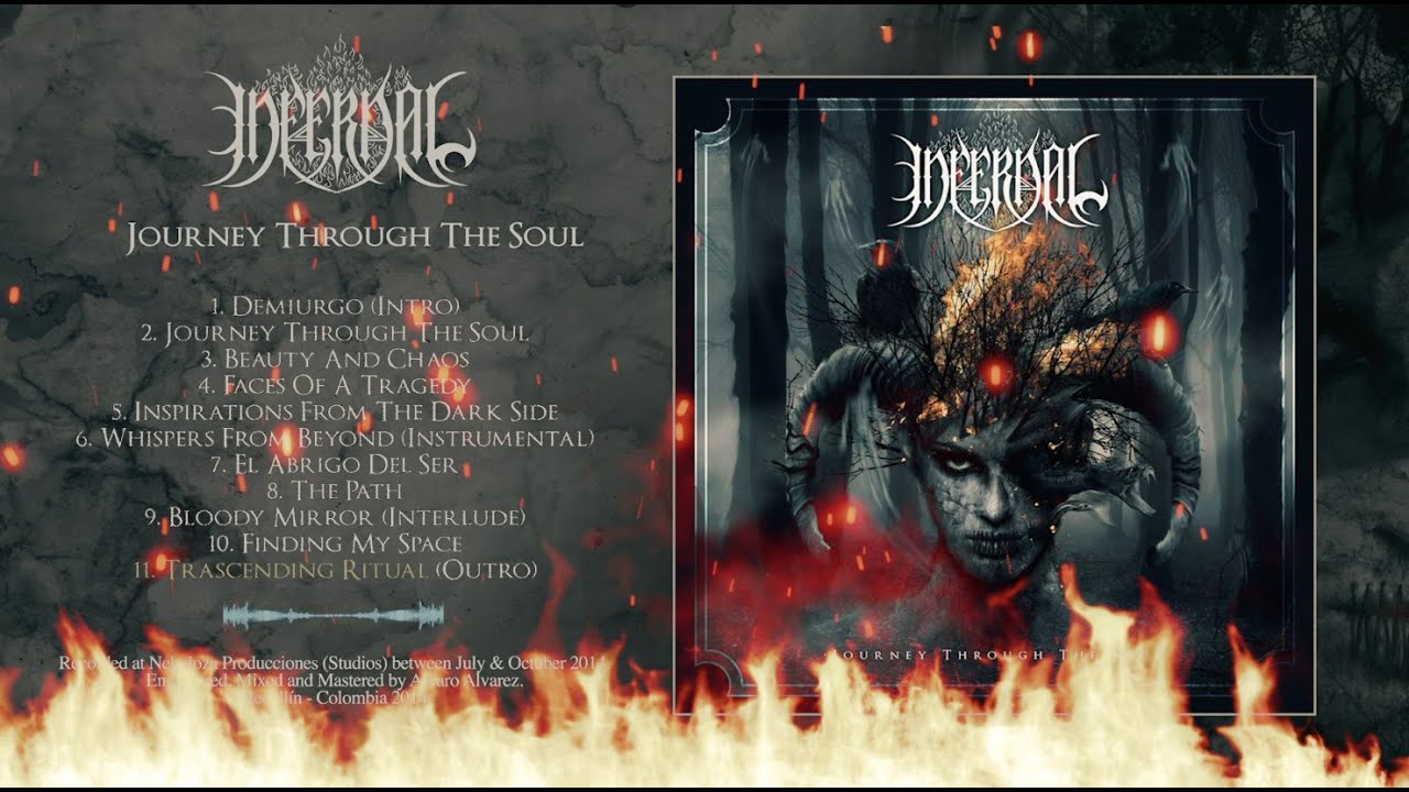 INFERNAL - Journey Through The Soul (Full Album) 2014 - YouTube
