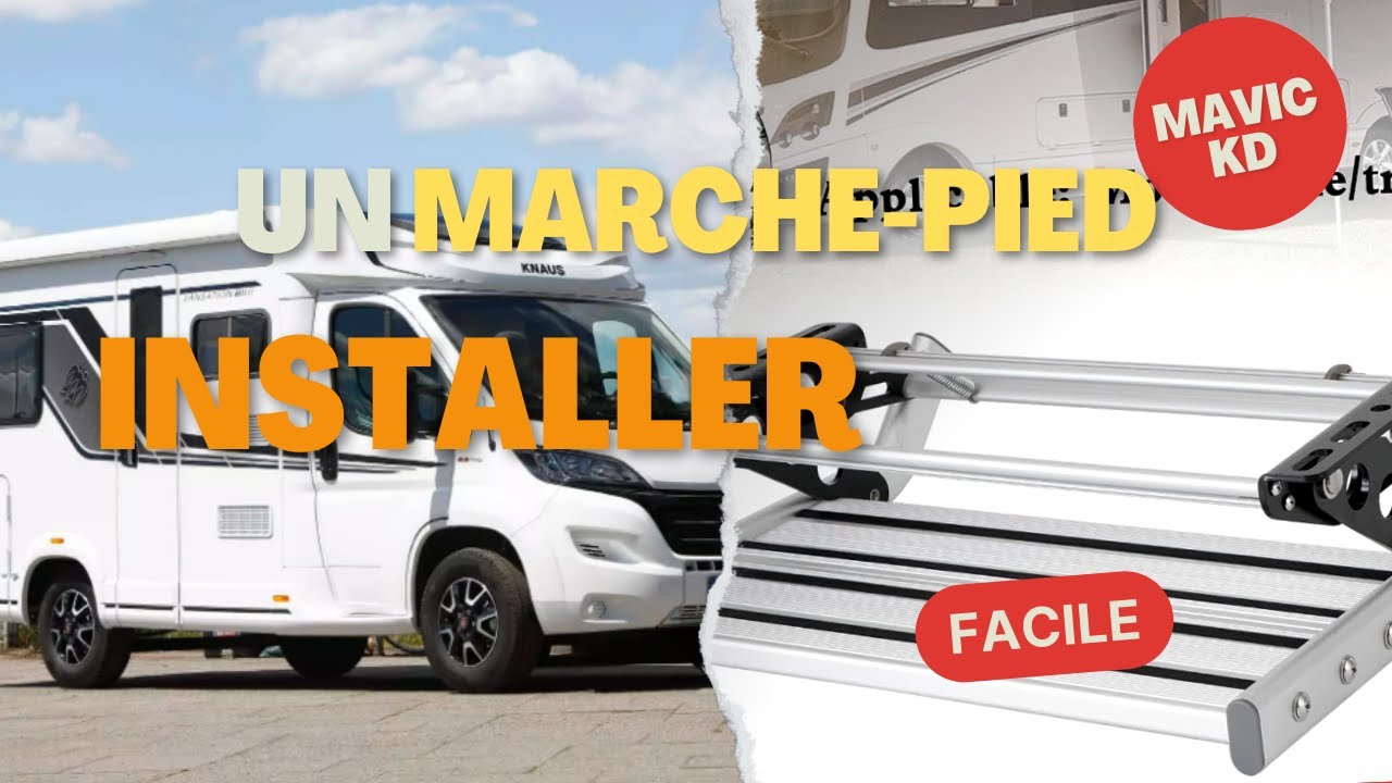 INSTALLER UN MARCHE-PIED SUR SON VÉHICULE DE LOISIRS - YouTube