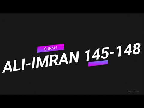 SURAH ALI-IMRAN 145-148 || MINHAJ SYAHID FILLAH