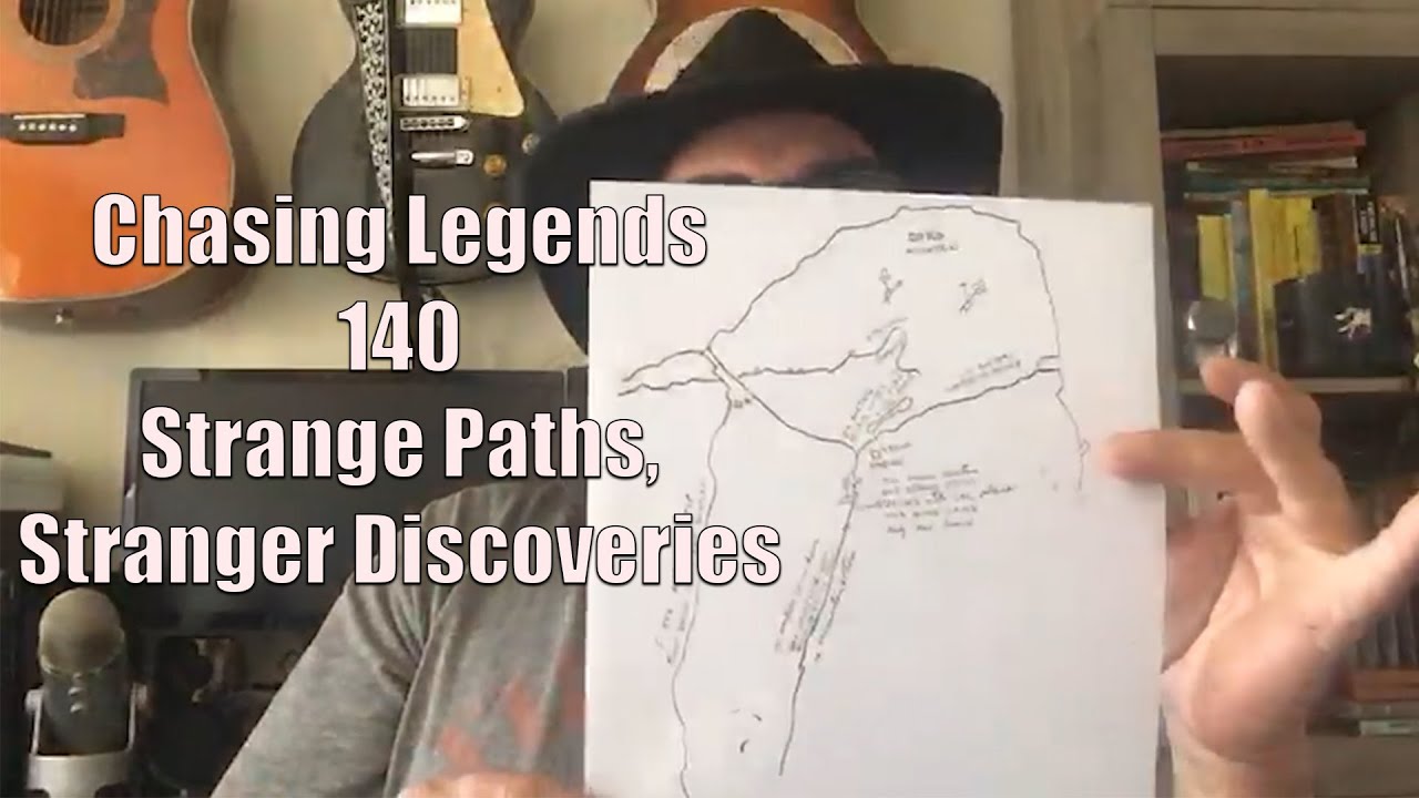 Chasing Legends 140: Strange Paths, Stranger Discoveries - YouTube