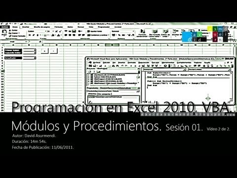 Curso Programación VBA Excel 2010: Módulos y Procedimientos. Sesión 01.