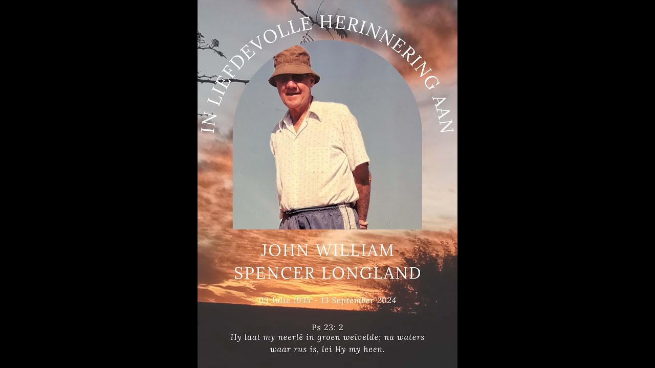Herinneringsdiens van wyle John William Spencer Longland te NG Upington ...