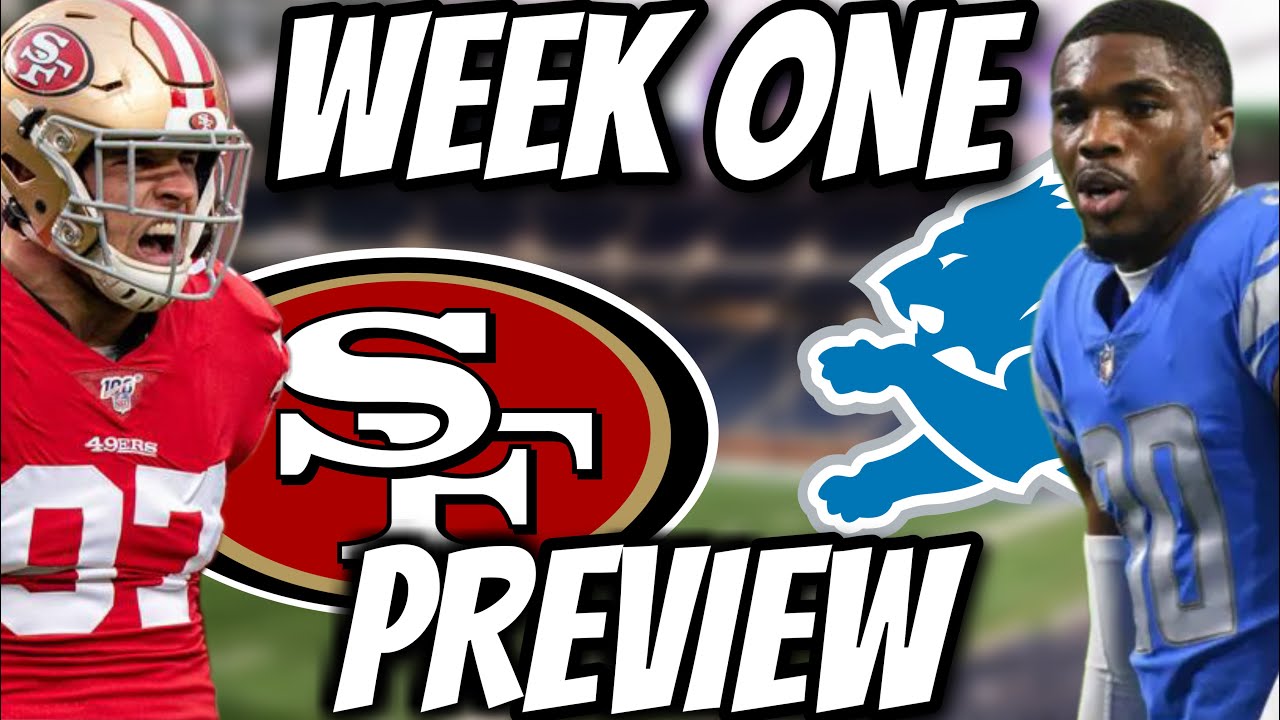 San Francisco 49ers @ Detroit Lions NFL Week 1 Preview - YouTube