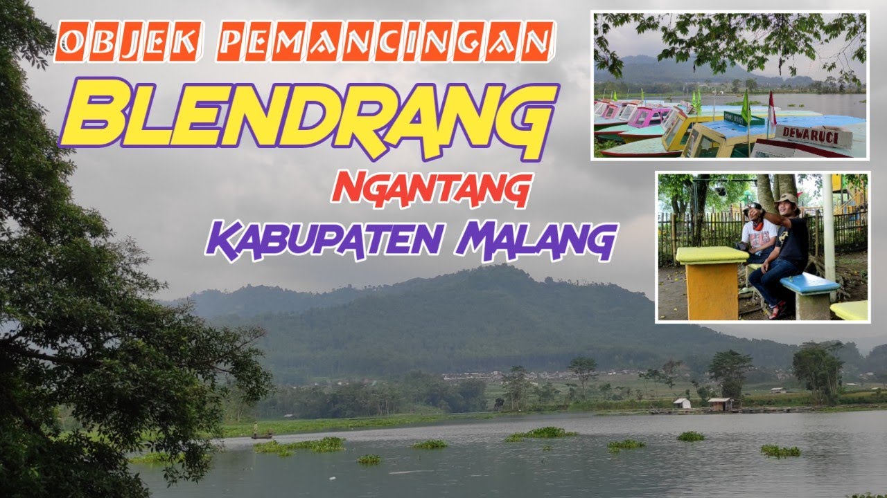 Obyek Pemancingan Blendrang, Kecamatan Ngantang, Kabupaten Malang - YouTube