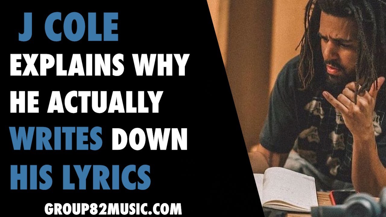 J. Cole Explains Why He Writes Down His Lyrics - YouTube