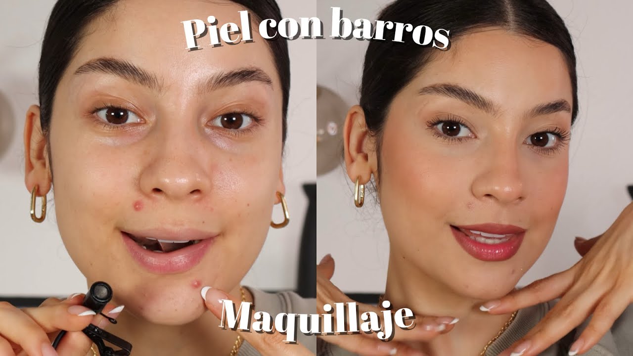 Full Makeup - Piel con barros 😶 | @camilaaldanar - YouTube